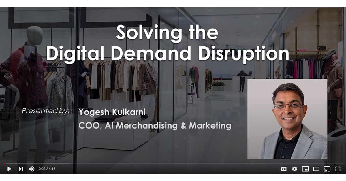Solving the Digital Demand Disruption in Retail